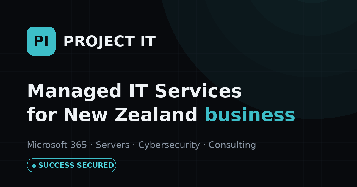 Project IT | Managed IT Services New Zealand